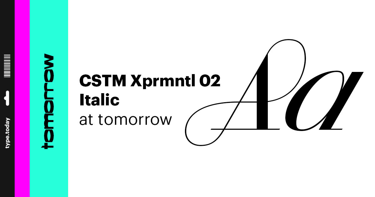 CSTM Xprmntl 02 Italic