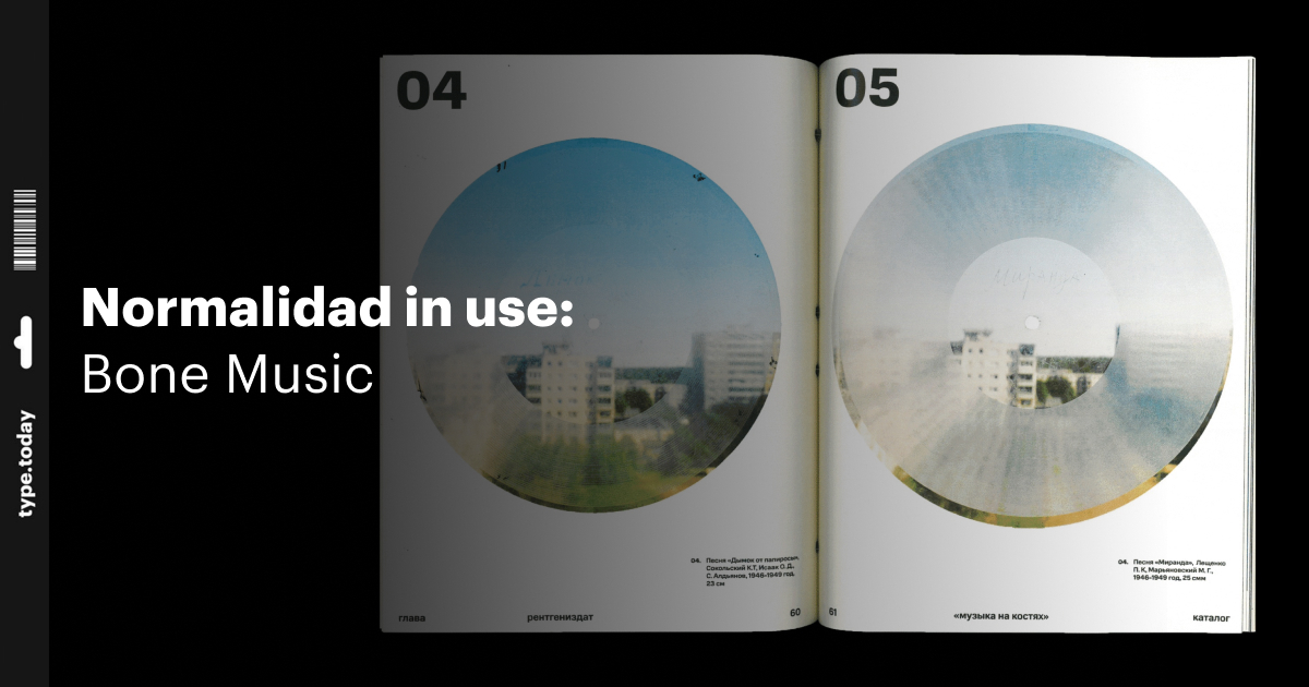 Normalidad in use: Bone Music