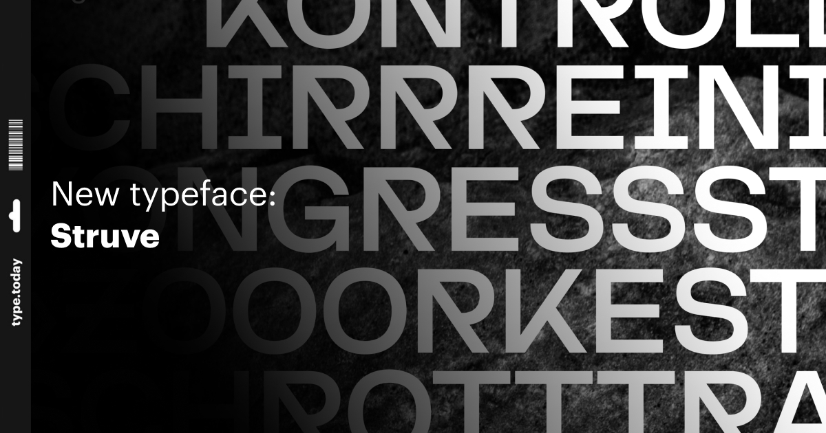 New typeface: Struve