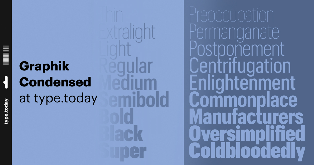 New typeface: Graphik Condensed