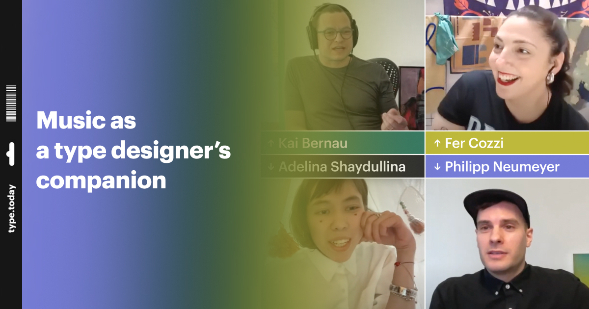 Music as a type designer’s companion