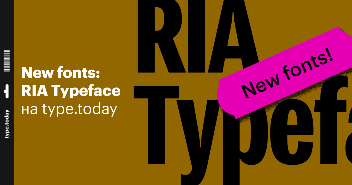 New fonts: RIA Typeface