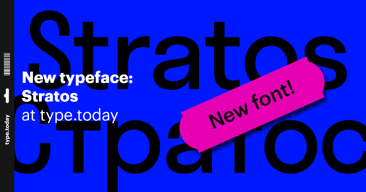 New typeface: Stratos
