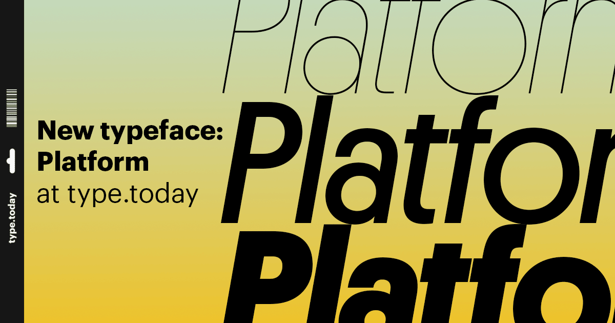 New typeface: Platform